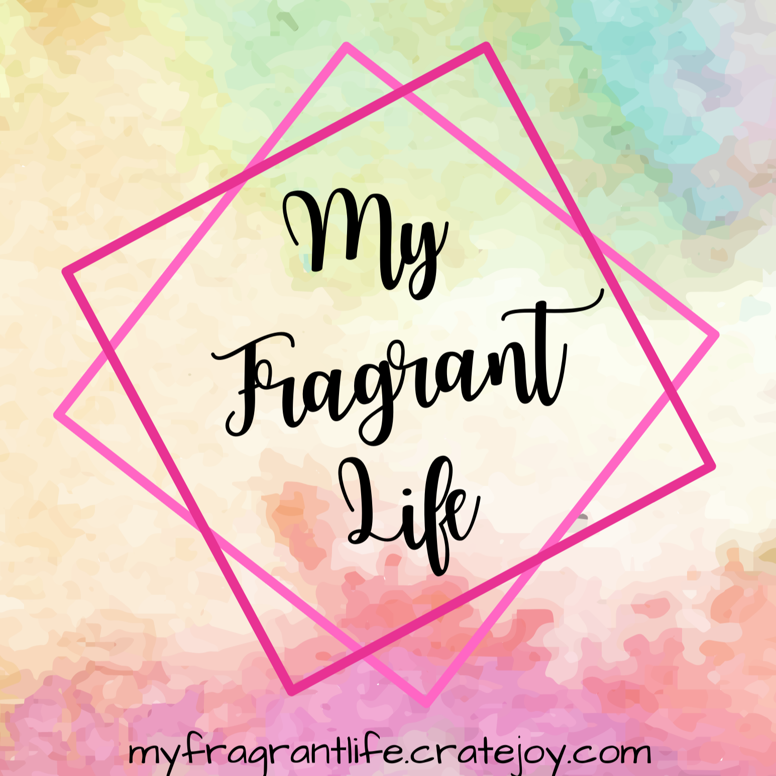 My Fragrant Life