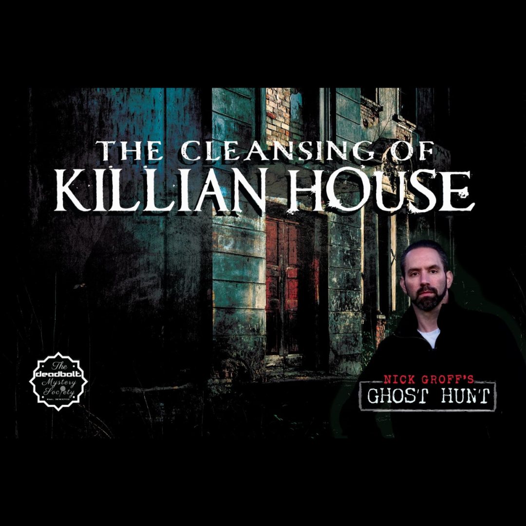 Nick Groff's Ghost Hunt: The Cleansing of Killian House -item 40647827 ...